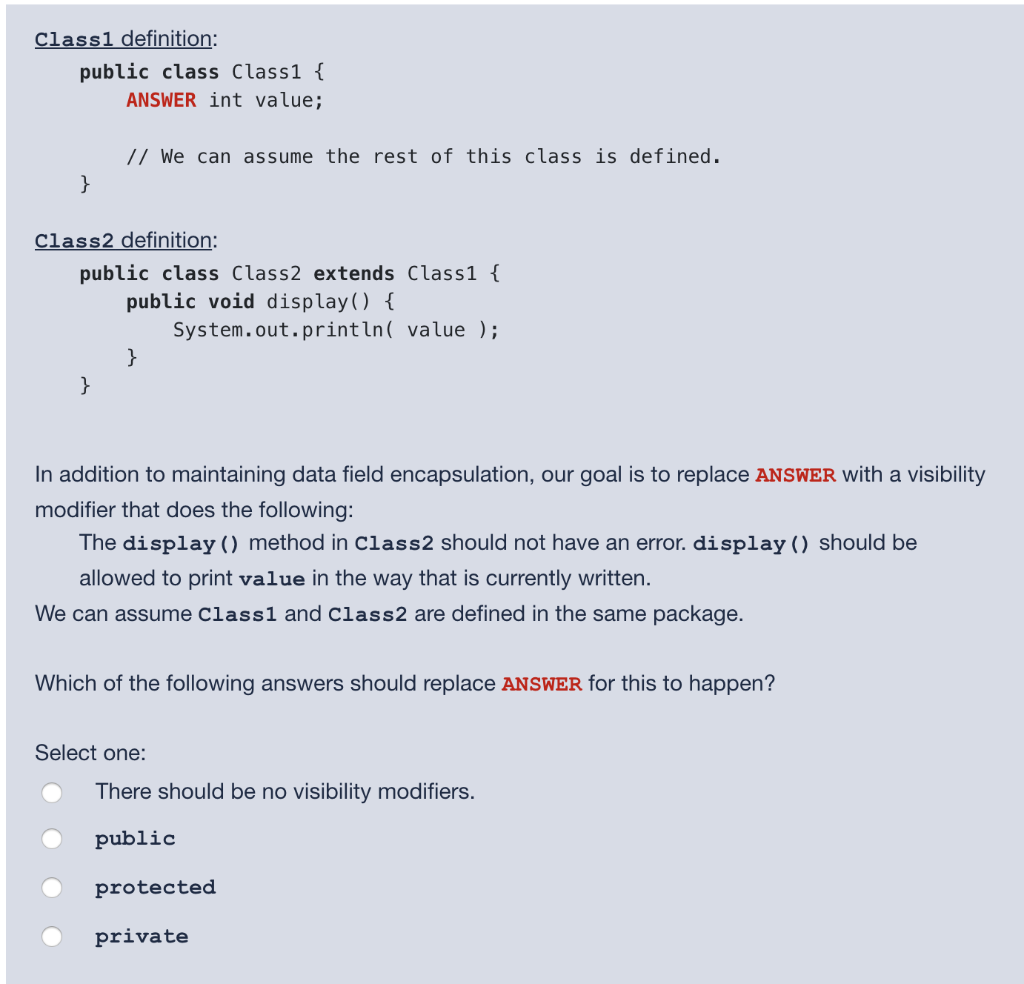 Solved class1 definition: public class Class1 { ANSWER int | Chegg.com