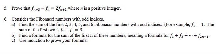 Solved 5. Prove that fn+3+fn=2fn+2 where n is a positive | Chegg.com