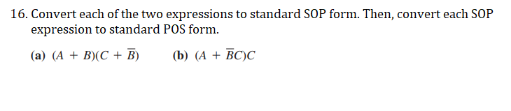 Solved 16. Convert each of the two expressions to standard | Chegg.com