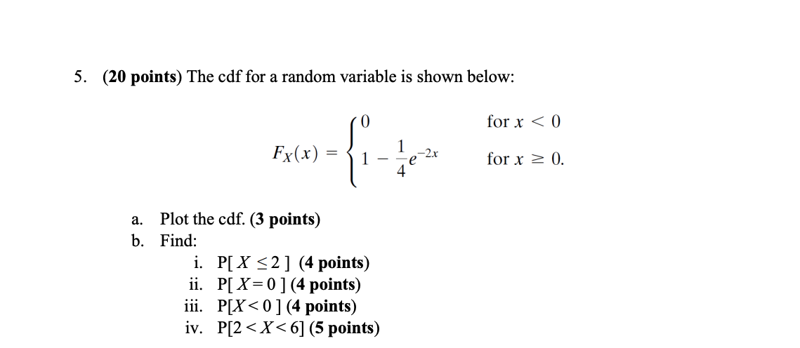 Solved 5. (20 points) The cdf for a random variable is shown | Chegg.com