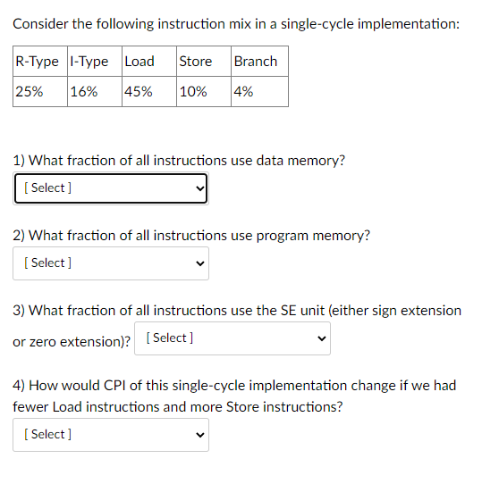 Solved Consider the following instruction mix in a | Chegg.com