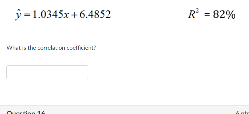 Solved y^=1.0345x+6.4852R2=82% What is the correlation | Chegg.com