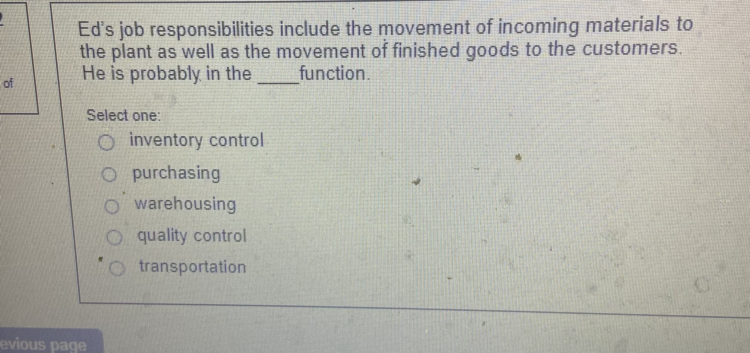 Solved Ed's job responsibilities include the movement of | Chegg.com