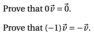 Solved Prove that 0 = . Prove that (-1)Ū= -7. | Chegg.com