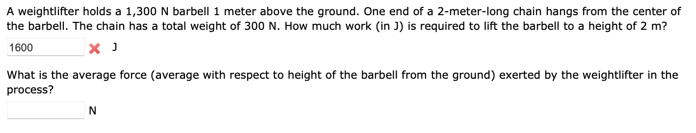 Solved A weightlifter holds a 1,300 N barbell 1 meter above | Chegg.com