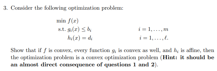 Solved 3. Consider the following optimization problem: | Chegg.com