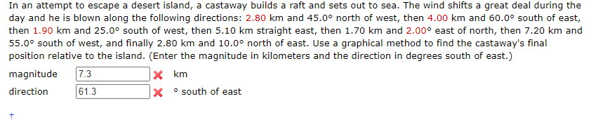 Solved In an attempt to escape a desert island, a castaway | Chegg.com