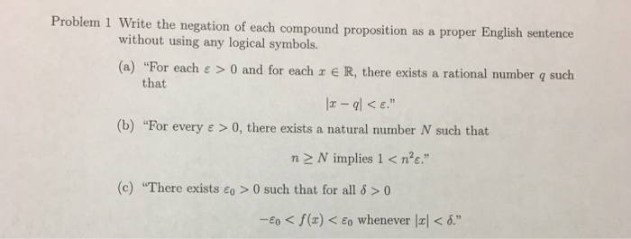 Solved Problem 1 Write the negation of each compound | Chegg.com