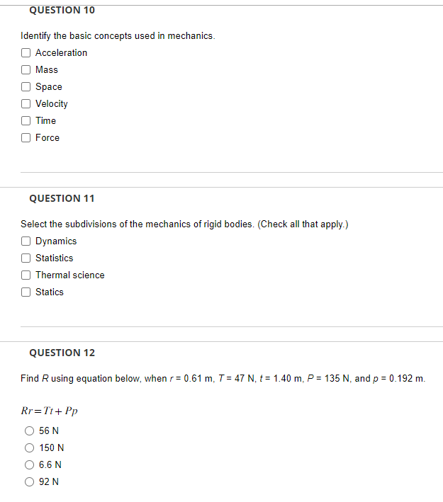 Solved Identify the basic concepts used in mechanics. | Chegg.com