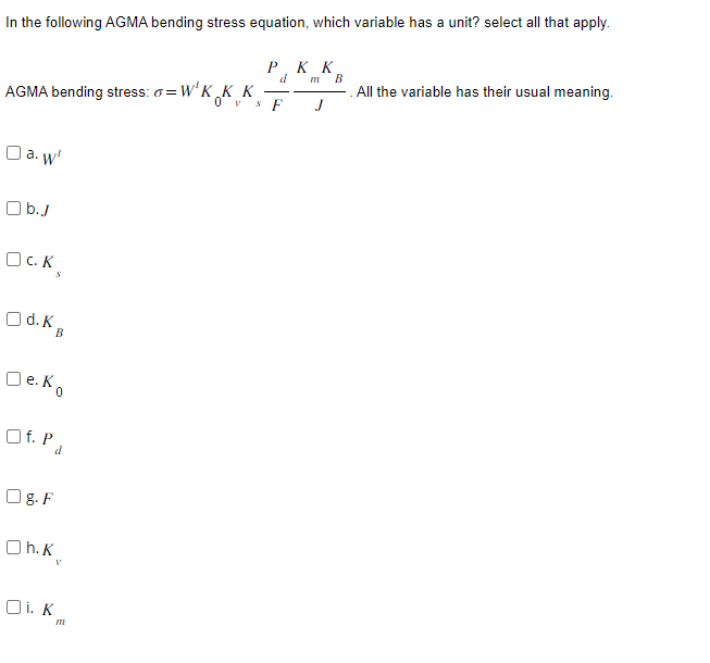 Solved In the following AGMA bending stress equation, which | Chegg.com