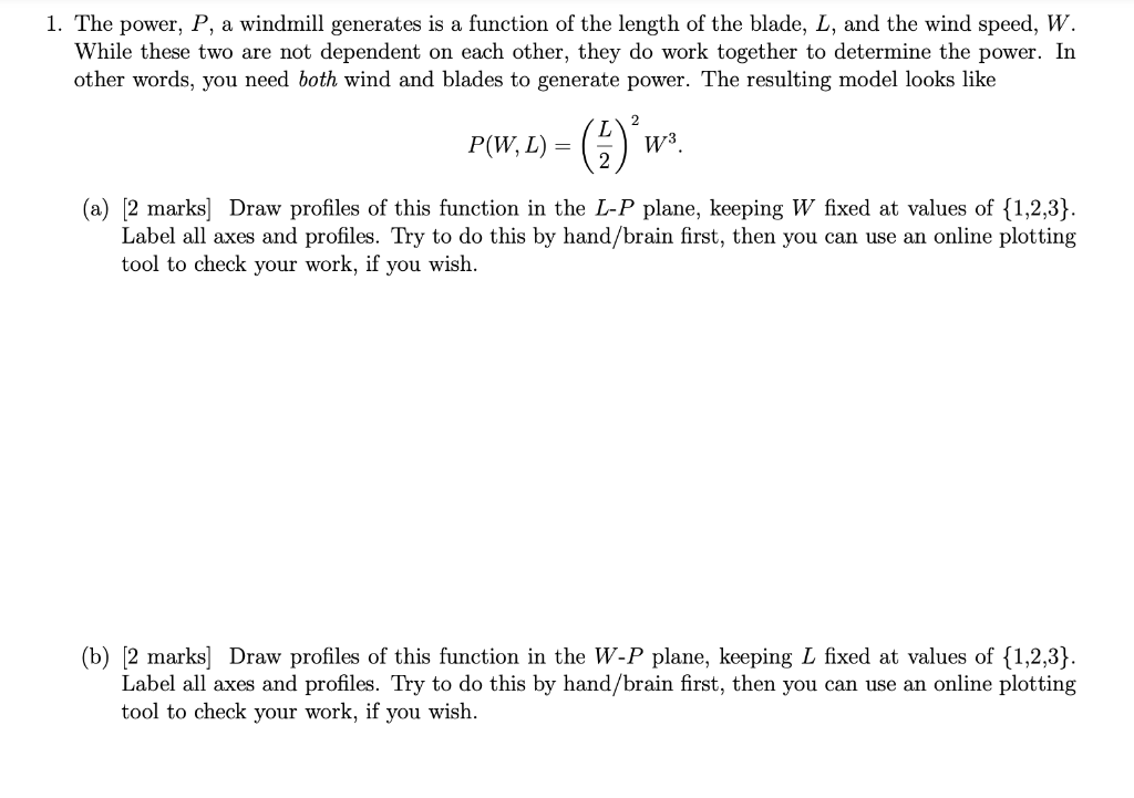 Solved 1. The power, P, a windmill generates is a function | Chegg.com