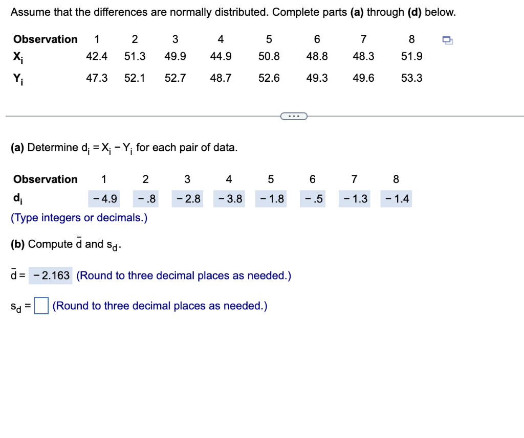 Solved Assume that the differences are normally distributed. | Chegg.com
