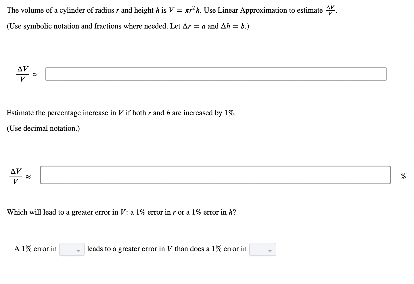 Solved The volume of a cylinder of radius r and height h is | Chegg.com