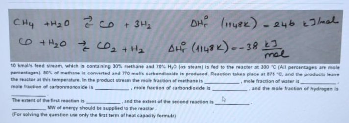 Solved CH4 +H2O & co + 3H2 co + H₂O & CO 2 + H2 DHE (1148K) | Chegg.com