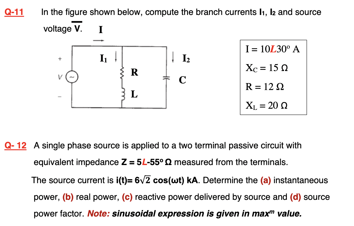 Solved 11 In the figure shown below, compute the branch | Chegg.com