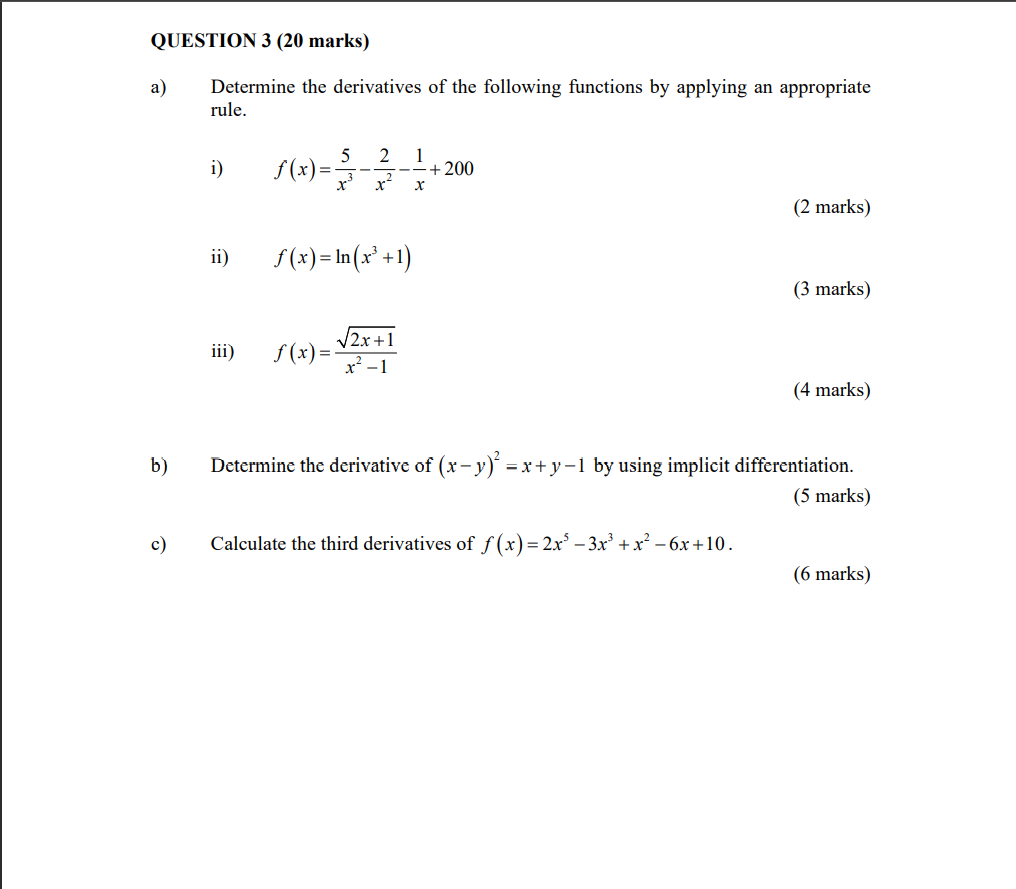 Solved QUESTION 3 (20 marks) a) Determine the derivatives of | Chegg.com