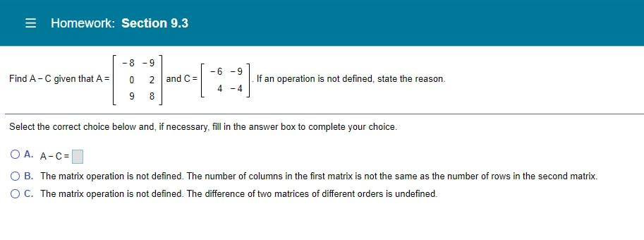Solved = Homework: Section 9.3 -8 -9 -6 -9 Find A-C given | Chegg.com