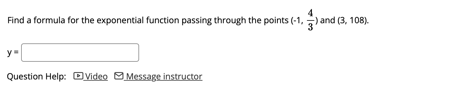 Solved Find a formula for the exponential function passing | Chegg.com