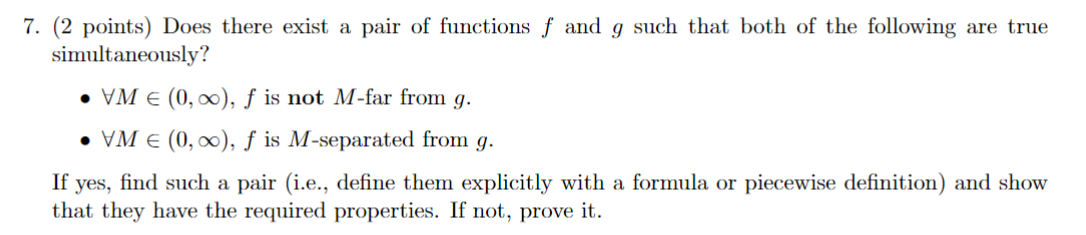 Solved 7. (2 points) Does there exist a pair of functions f | Chegg.com