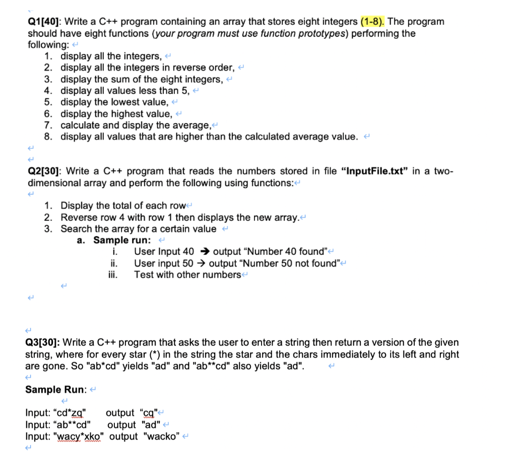 Solved Q1[40]: Write a C++ program containing an array that | Chegg.com