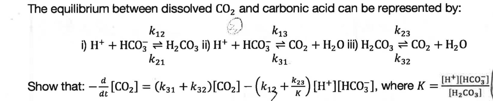 Solved The equilibrium between dissolved CO2 and carbonic | Chegg.com