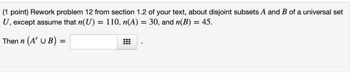 Solved (1 point) Rework problem 12 from section 1.2 of your | Chegg.com