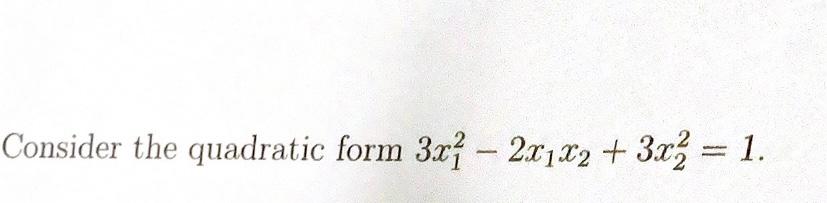 A quadratic form is an algebraic expression of the | Chegg.com