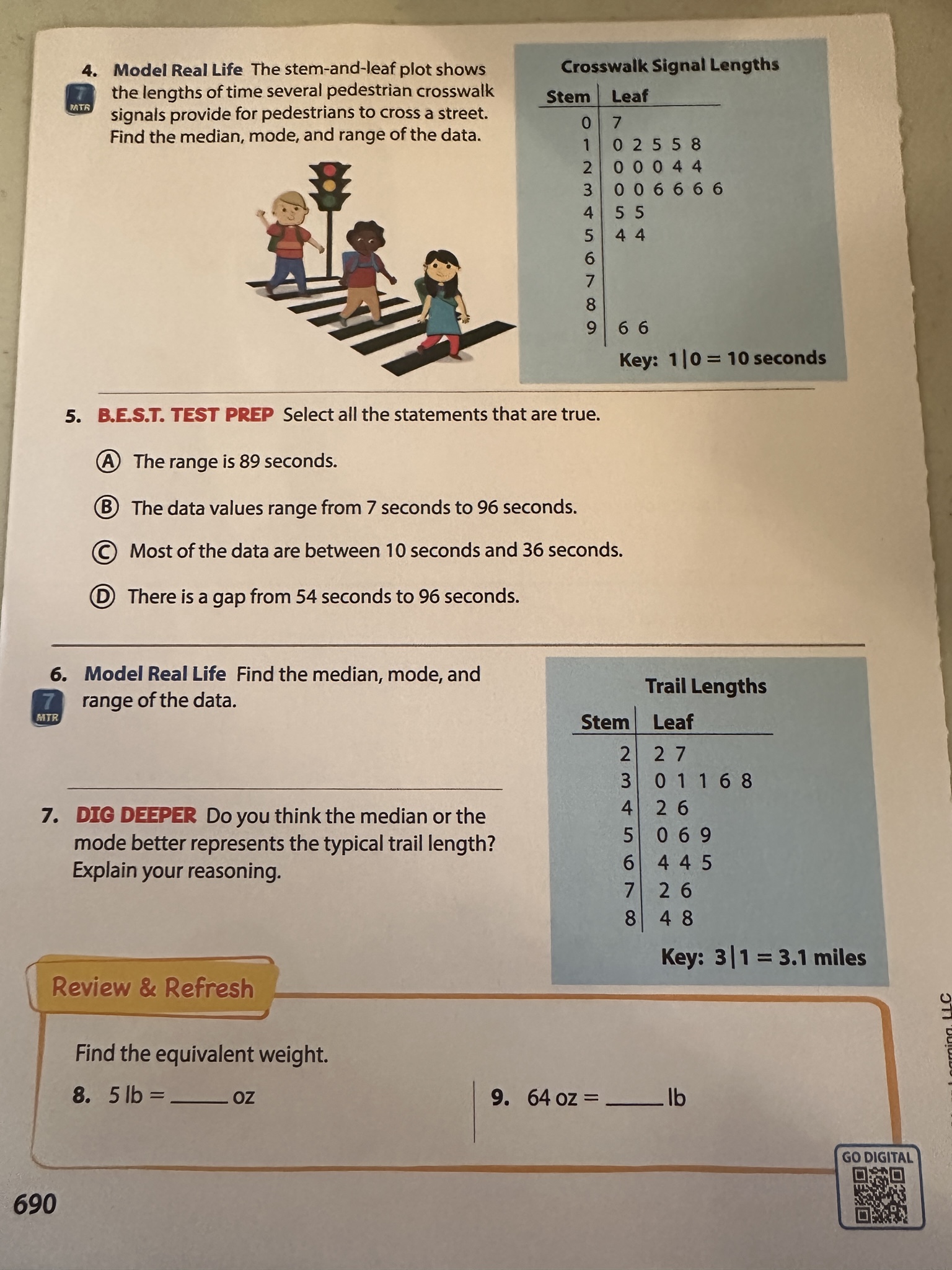 4. Model Real Life The stem-and-leaf plot shows the | Chegg.com
