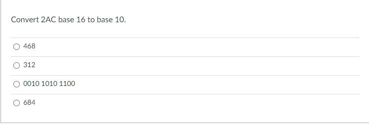 Solved Convert 2AC base 16 to base 10. 468 312 0010 1010 | Chegg.com