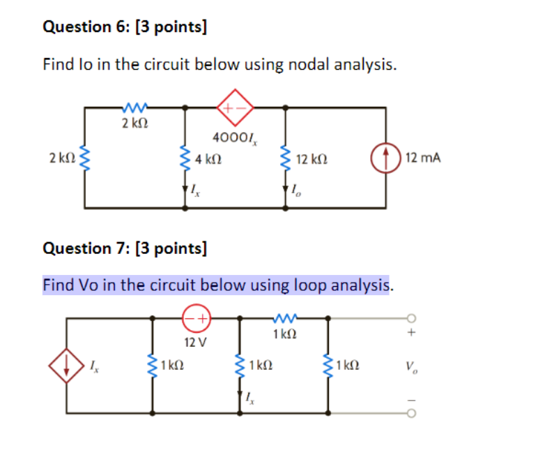 Solved Find lo in the circuit below using nodal analysis. | Chegg.com