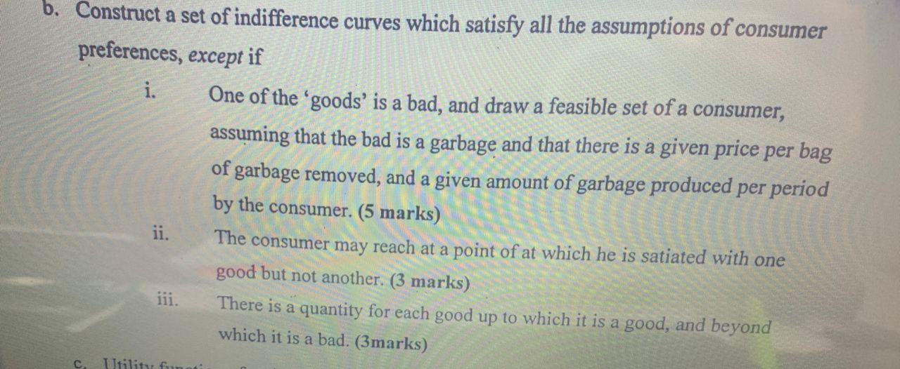 Construct a set of indifference curves which satisfy | Chegg.com