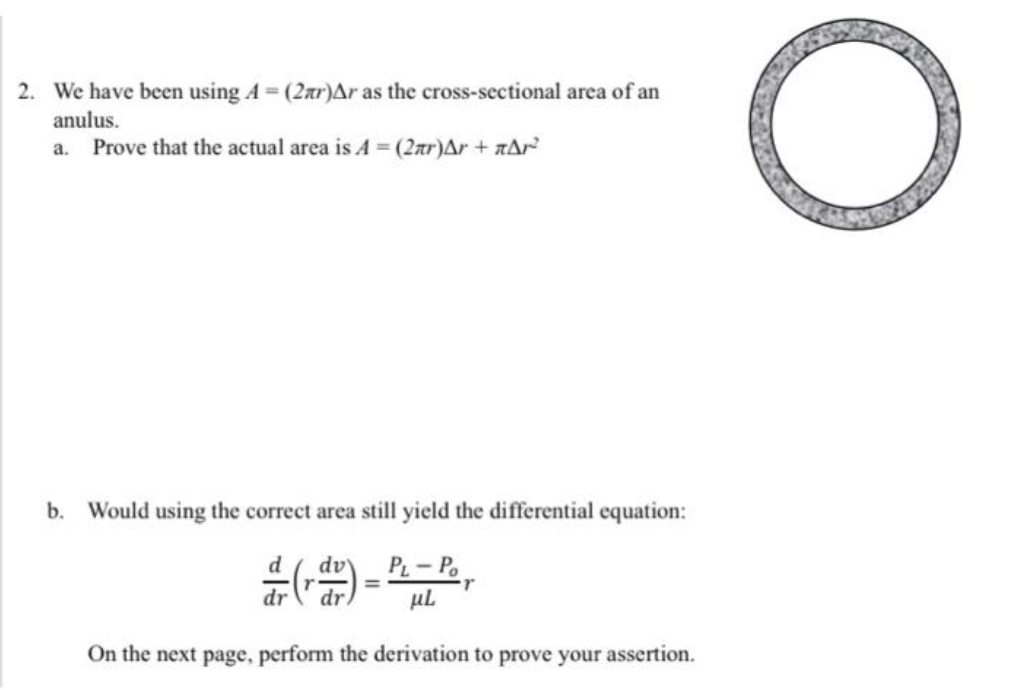Solved 2. We have been using A=(2πr)Δr as the | Chegg.com
