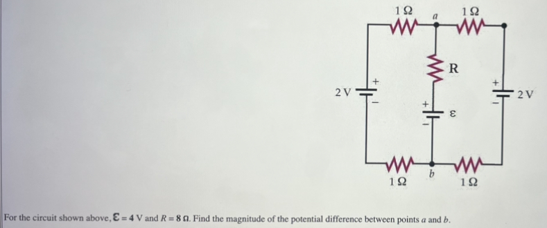 Solved For the circuit shown above, = 4 V and R = 8 . Find | Chegg.com Solved For the circuit shown above, = 4 V and R = 8 . Find | Chegg.com