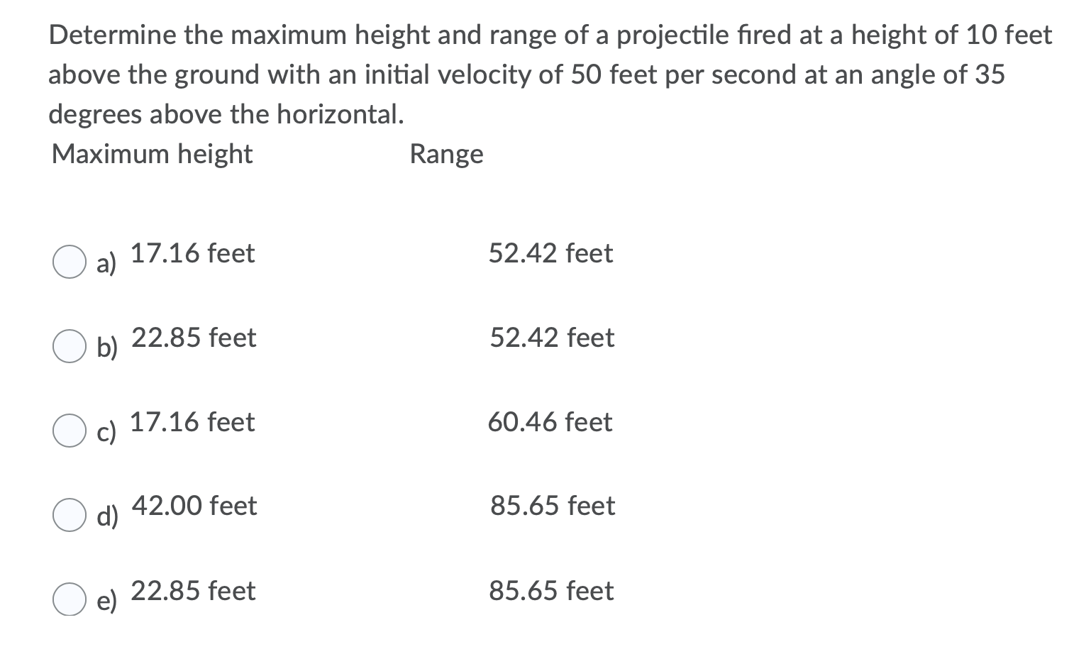 Solved Determine the maximum height and range of a | Chegg.com
