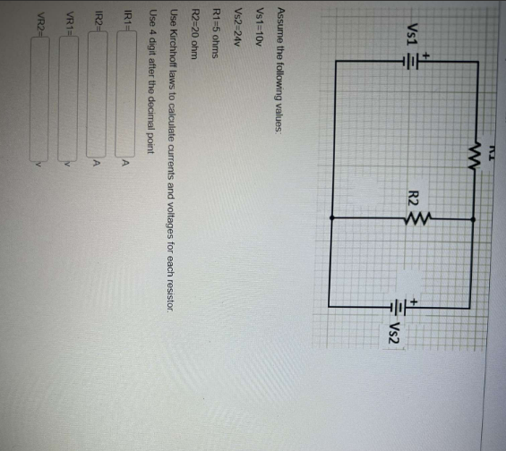 Solved Vs1=10v Vs2=24v R1=5 ohms R2=20ohm | Chegg.com