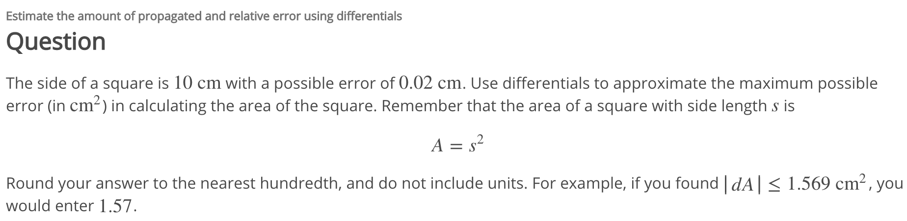 Solved Estimate the amount of propagated and relative error | Chegg.com