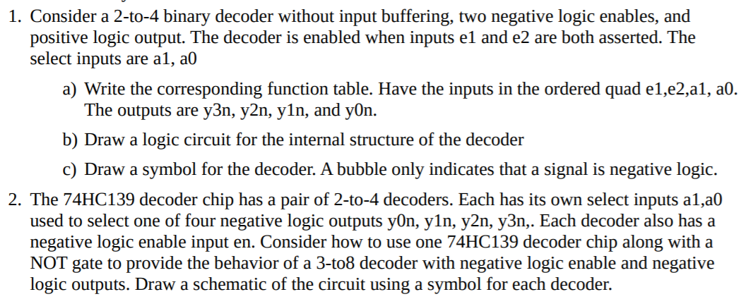 1. Consider a 2-to-4 binary decoder without input | Chegg.com