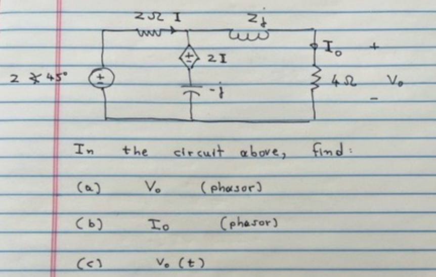 Solved In the circuit above, find: (a) V0 (phasor) (b) Io | Chegg.com