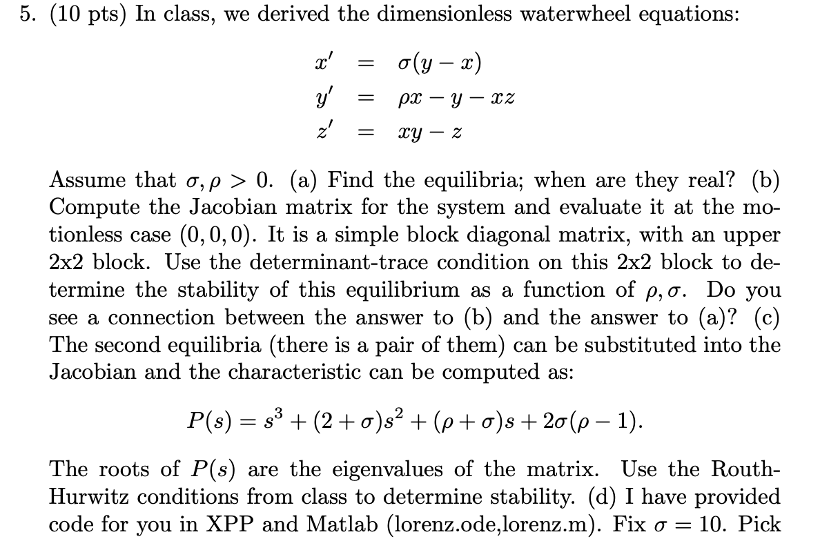 (10 pts) In class, we derived the dimensionless | Chegg.com