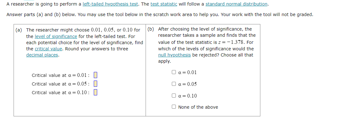 Solved A researcher is going to perform a left-tailed | Chegg.com