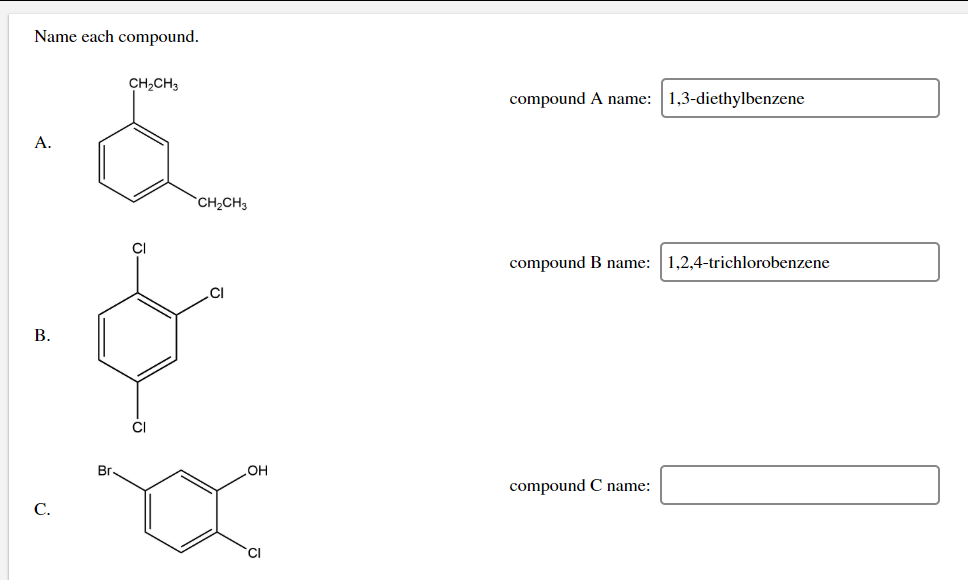 Solved Name each compound. CH2CH3 compound A name: | Chegg.com