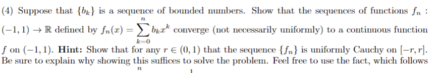 Solved Suppose that {bk} ﻿is a sequence of bounded numbers. | Chegg.com