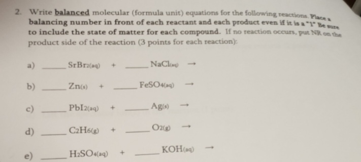 Solved 2. Write balanced molecular (formula unit) equations | Chegg.com