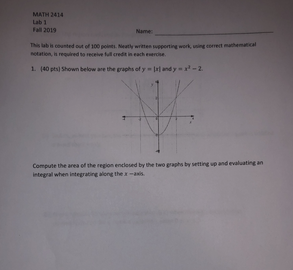 Solved MATH 2414 Lab 1 Fall 2019 Name: This lab is counted | Chegg.com