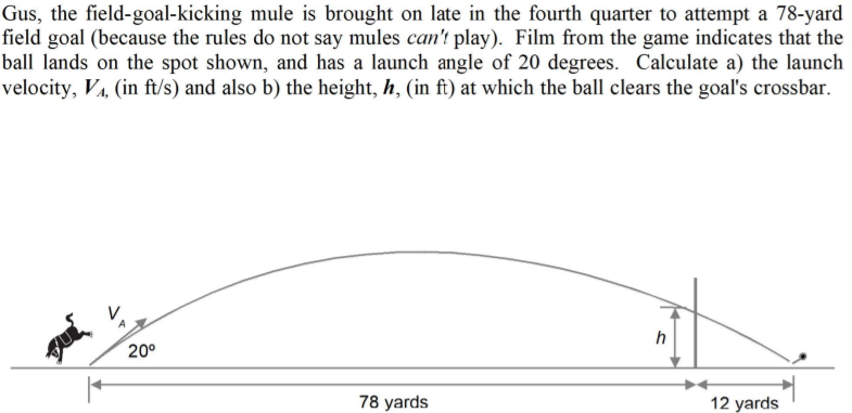Solved Gus, the field-goal-kicking mule is brought on late | Chegg.com