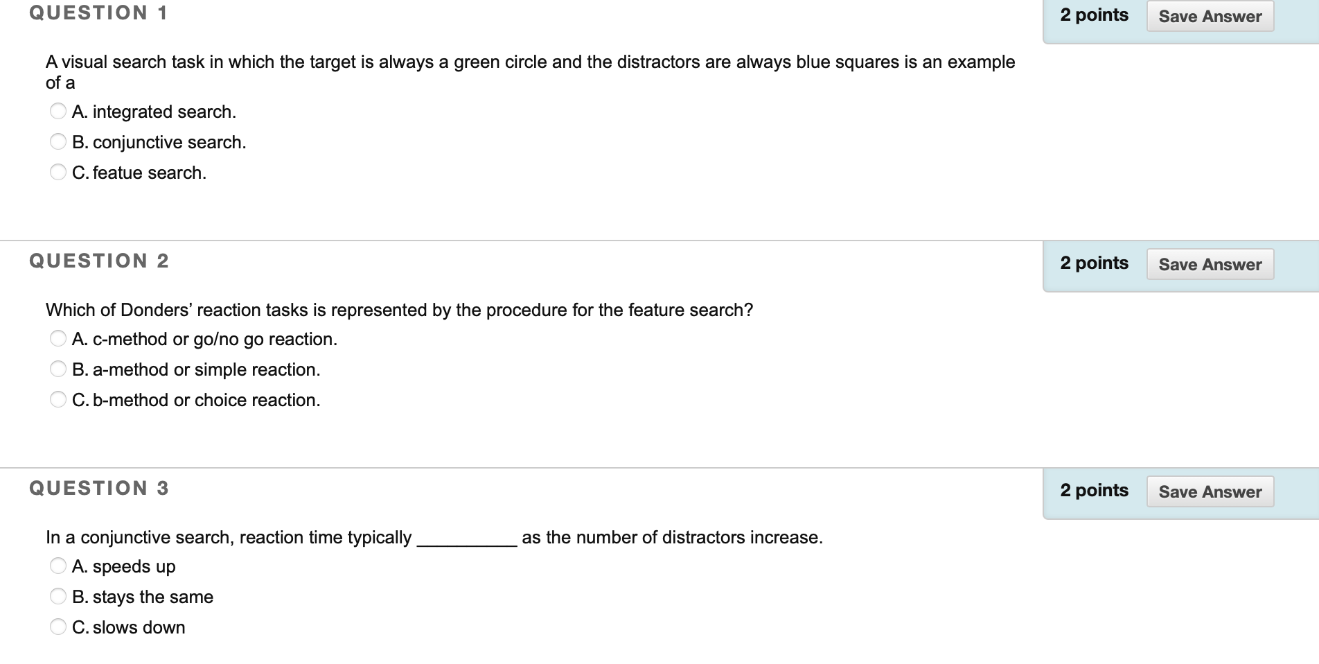 Solved QUESTION 1 2 points Save Answer A visual search task | Chegg.com