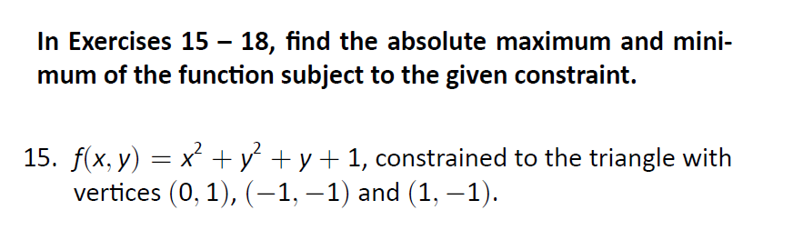Solved In Exercises 15 – 18, find the absolute maximum and | Chegg.com