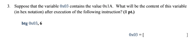 Solved 3. Suppose that the variable 0x03 contains the value | Chegg.com
