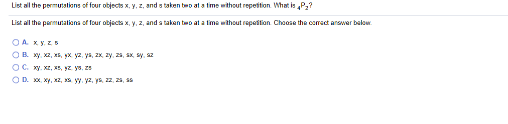 Solved List all the permutations of four objects x, y, z, | Chegg.com