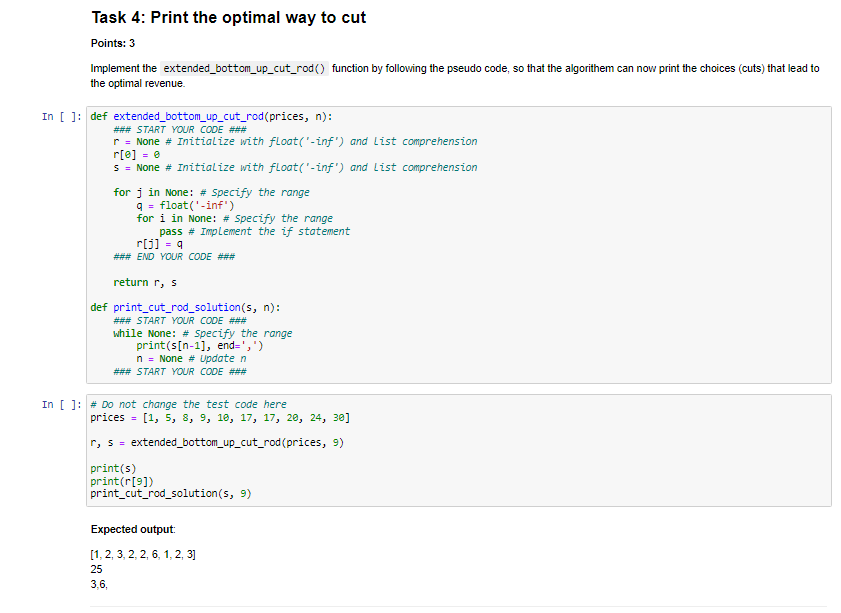 Solved Task 4: Print the optimal way to cut Points: 3 | Chegg.com